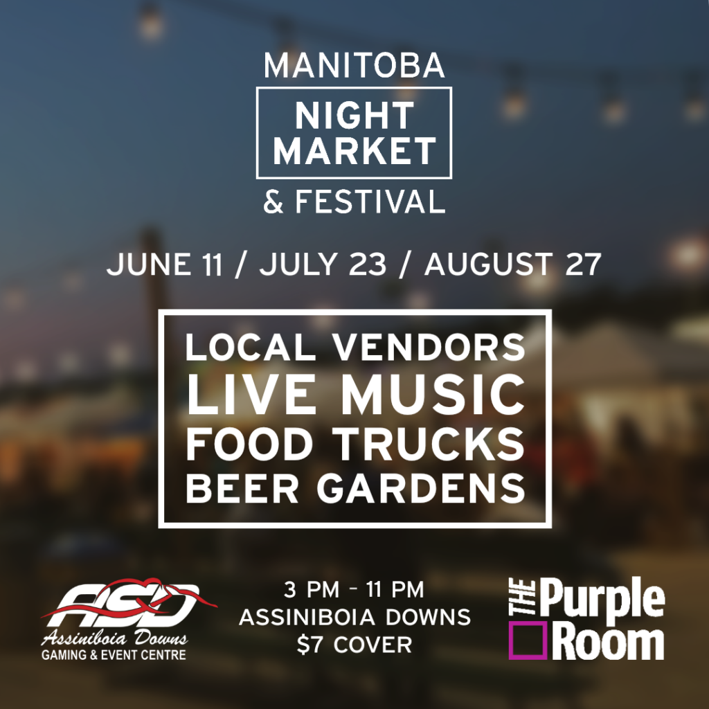 Manitoba Night Market & Festival – The Purple Room